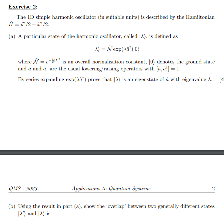 Solved The 1D simple harmonic oscillator (in suitable units) | Chegg.com