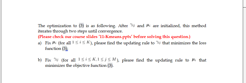 Solved 3. K-means (10 points): Clustering is a typical | Chegg.com