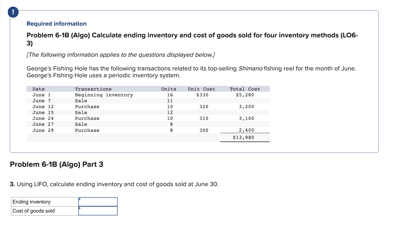 Solved Problem 6-1B (Algo) Calculate ending inventory and | Chegg.com