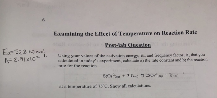 Solved 6 Examining the Effect of Temperature on Reaction | Chegg.com