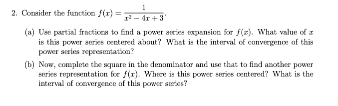 Solved 2. Consider the function f(x) = x2-4x + 3 (a) Use | Chegg.com
