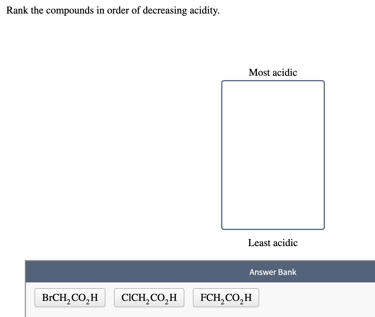 Solved Rank the compounds in order of decreasing | Chegg.com