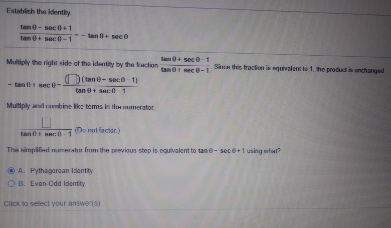 Solved Establish the identity. tan tan - sec 0+1 + Sec 0-1 = | Chegg.com