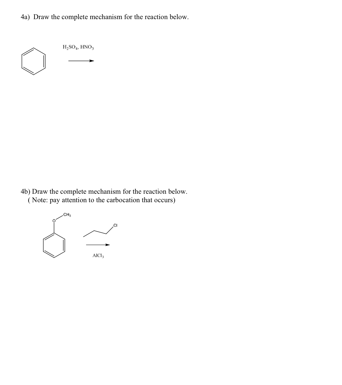 Solved 4a) Draw the complete mechanism for the reaction | Chegg.com Solved 4a) Draw the complete mechanism for the reaction | Chegg.com