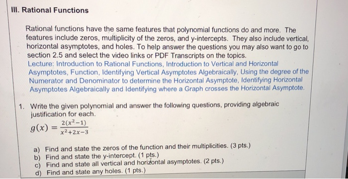 Solved III. Rational Functions Rational functions have the | Chegg.com