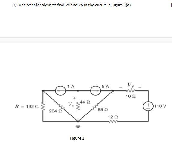 Solved Q3 Use nodal analysis to find Vx and Vy in the | Chegg.com