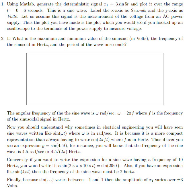 Solved Using Matlab, generate the deterministic signal | Chegg.com