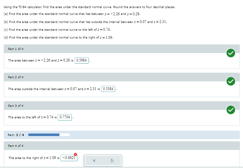 Solved Using the TI-84 calculator, find the area under the | Chegg.com
