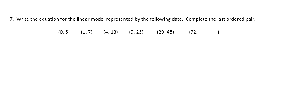 Solved 7. Write the equation for the linear model | Chegg.com