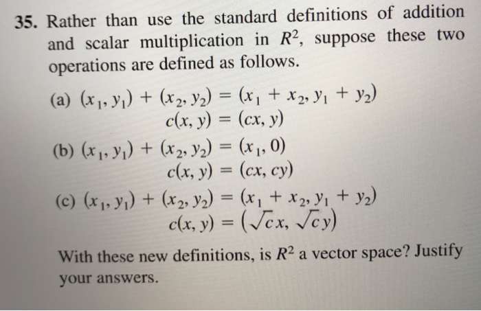 Solved 35. Rather than use the standard definitions of | Chegg.com
