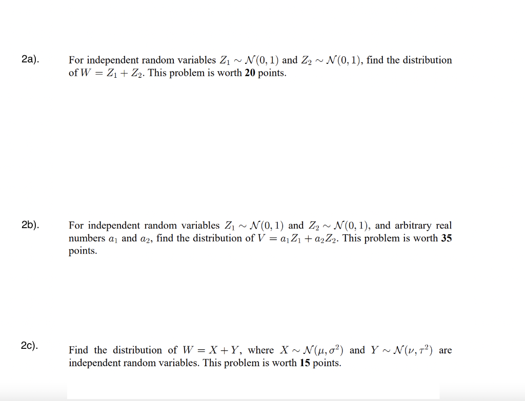 Solved For independent random variables Z1∼N(0,1) and | Chegg.com