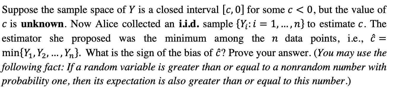Solved Suppose the sample space of Y is a closed interval | Chegg.com