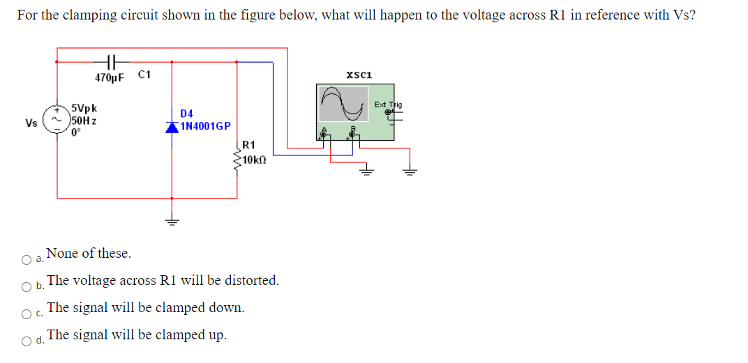 Solved For the clamping circuit shown in the figure below, | Chegg.com