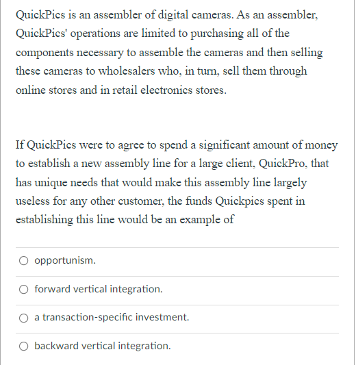 Solved QuickPics is an assembler of digital cameras. As an | Chegg.com