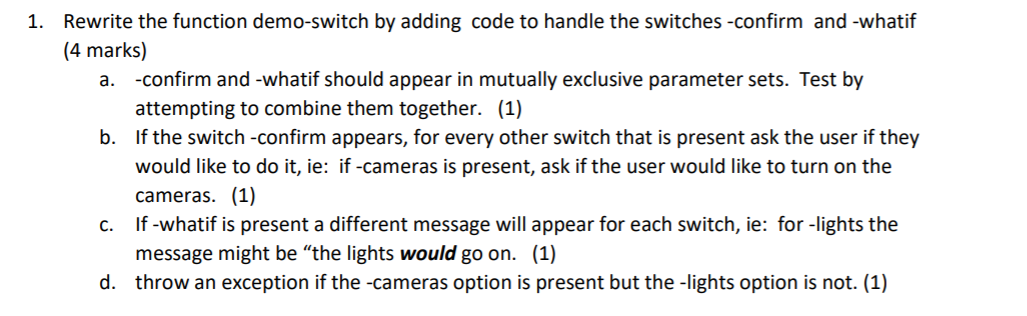 function demo-Switch { #detecting switches | Chegg.com