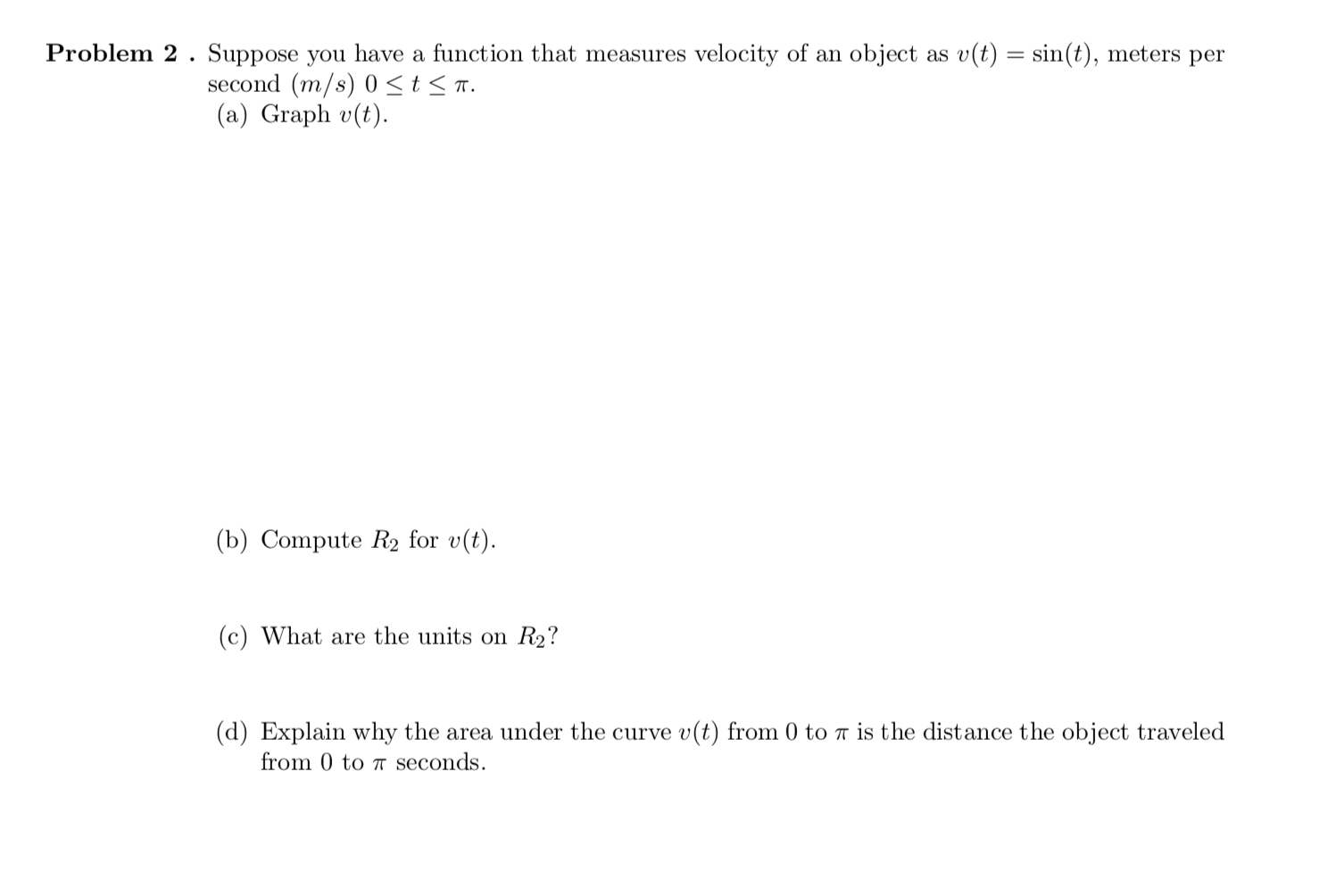 Solved Where R2 is to use right hand approximation to | Chegg.com