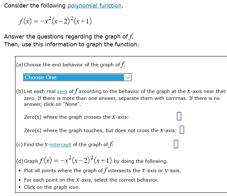 Solved Consider the following polynomial function. f(x) = | Chegg.com