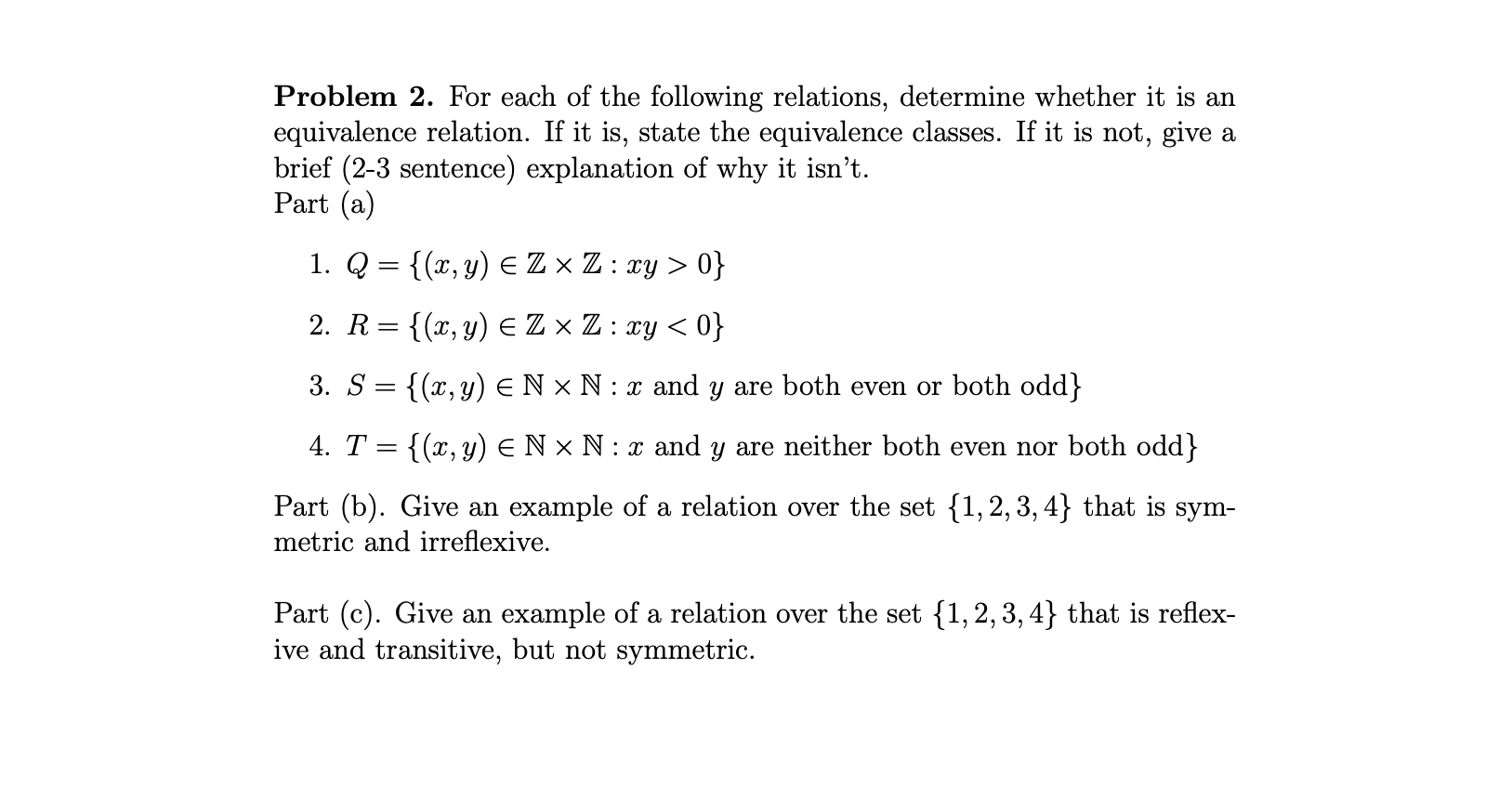Solved Problem 2. ﻿For each of ﻿the following relations, | Chegg.com