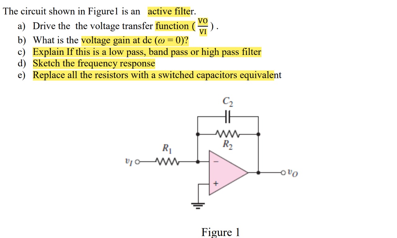 Solved The circuit shown in Figurel is an active filter. a) | Chegg.com