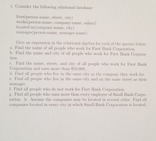 Solved 1. Consider the following relational database | Chegg.com