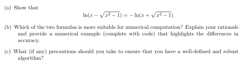 Solved Numerical Analysis: Roundoff Error. (a) ﻿Show | Chegg.com