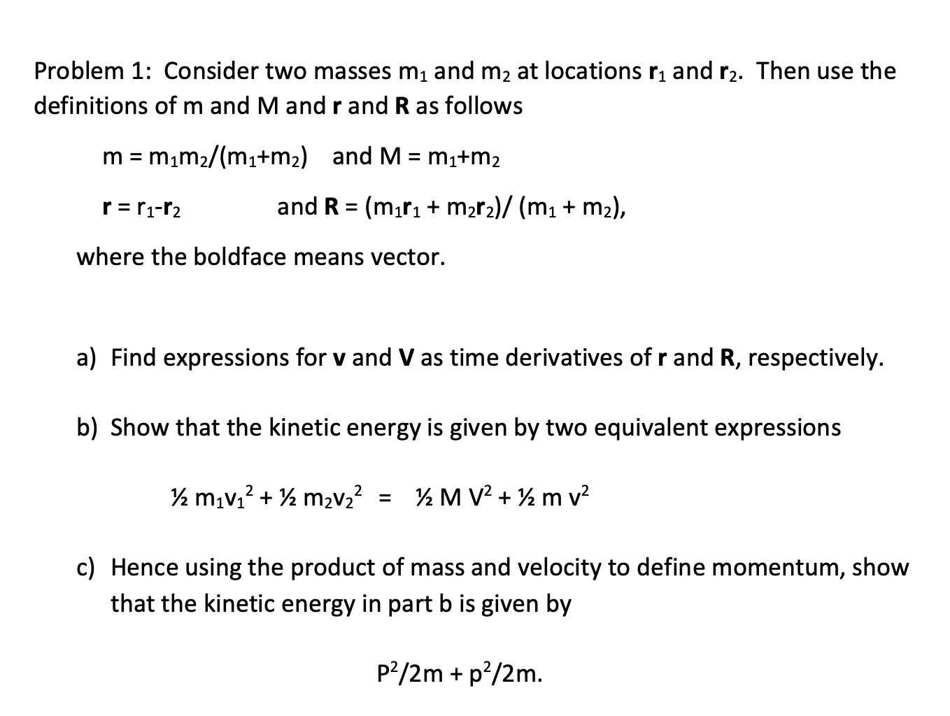 Solved Problem 1: Consider two masses m1 and m2 at locations | Chegg.com
