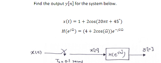 Solved Find the output y[n] for the system below. | Chegg.com