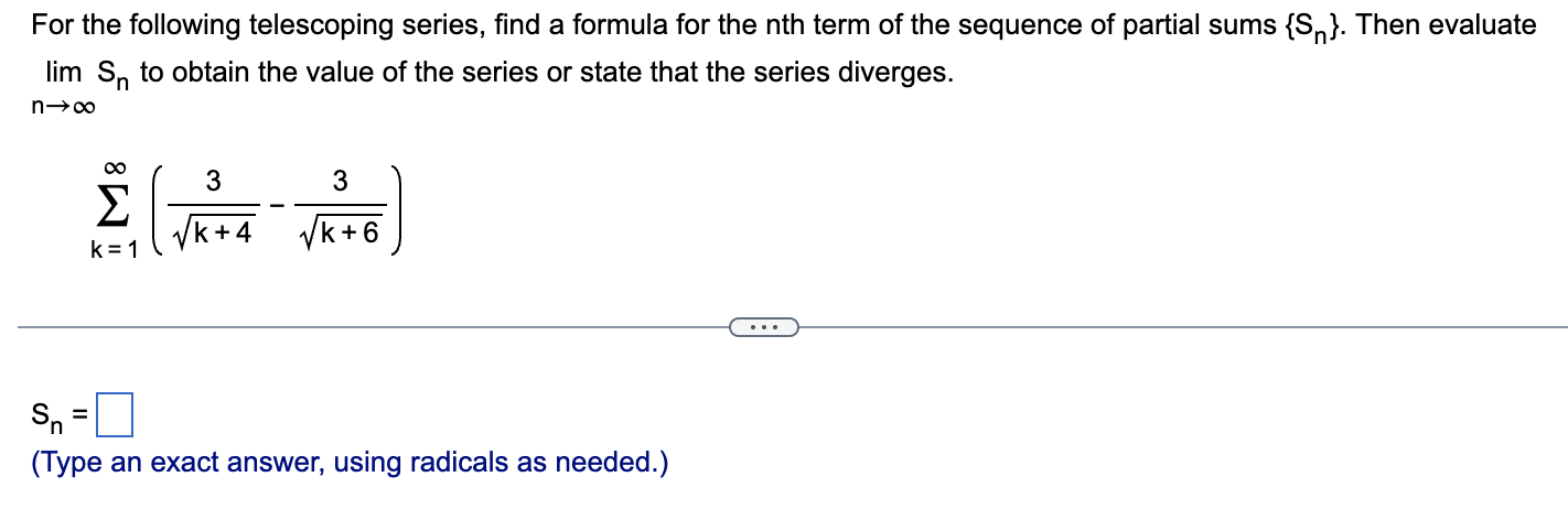 Solved For the following telescoping series, find a formula | Chegg.com