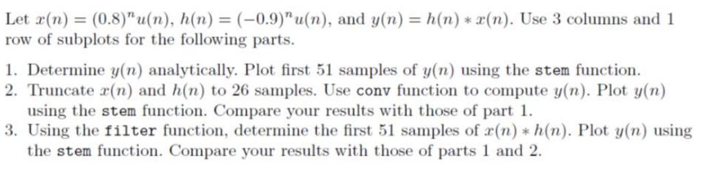 Solved must contain Matlab code (and screen shot of code and | Chegg.com