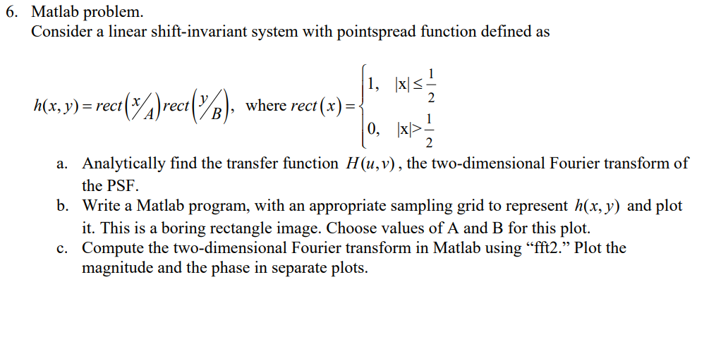 Solved Matlab problem. Consider a linear shift-invariant | Chegg.com