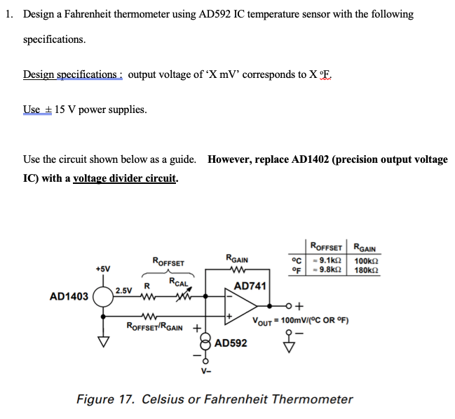 Solved 1. Design a Fahrenheit thermometer using AD592 IC | Chegg.com