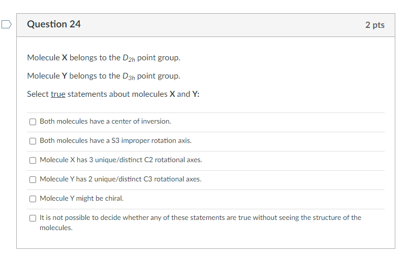 Solved Molecule X belongs to the D2h point group. Molecule Y | Chegg.com