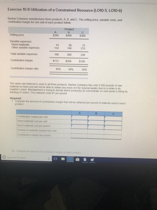 Solved Exercise 10-8 Utilization of a Constrained Resource | Chegg.com