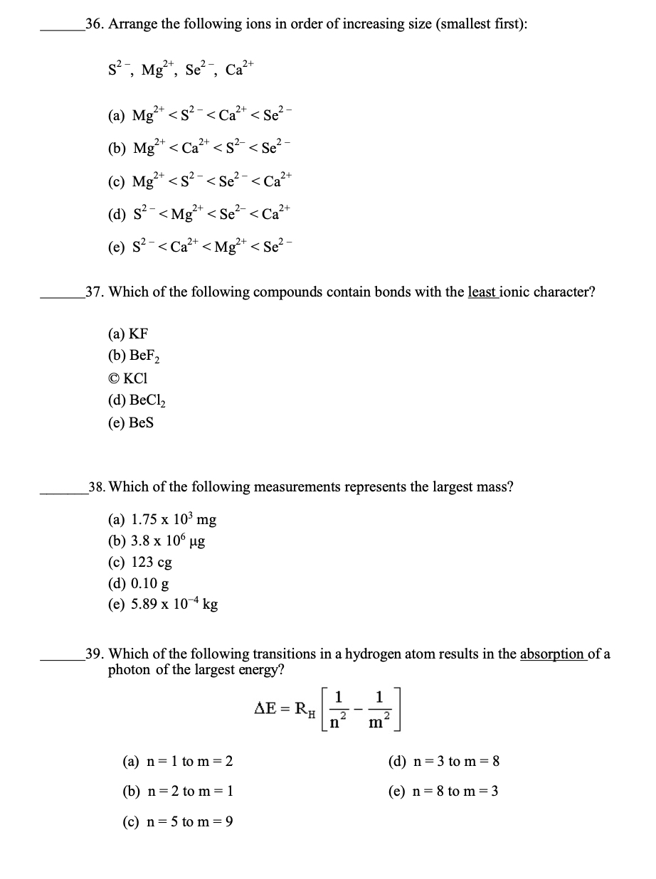 Solved 36. Arrange the following ions in order of increasing | Chegg.com