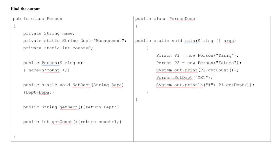 Solved Find the output public class Person public class | Chegg.com