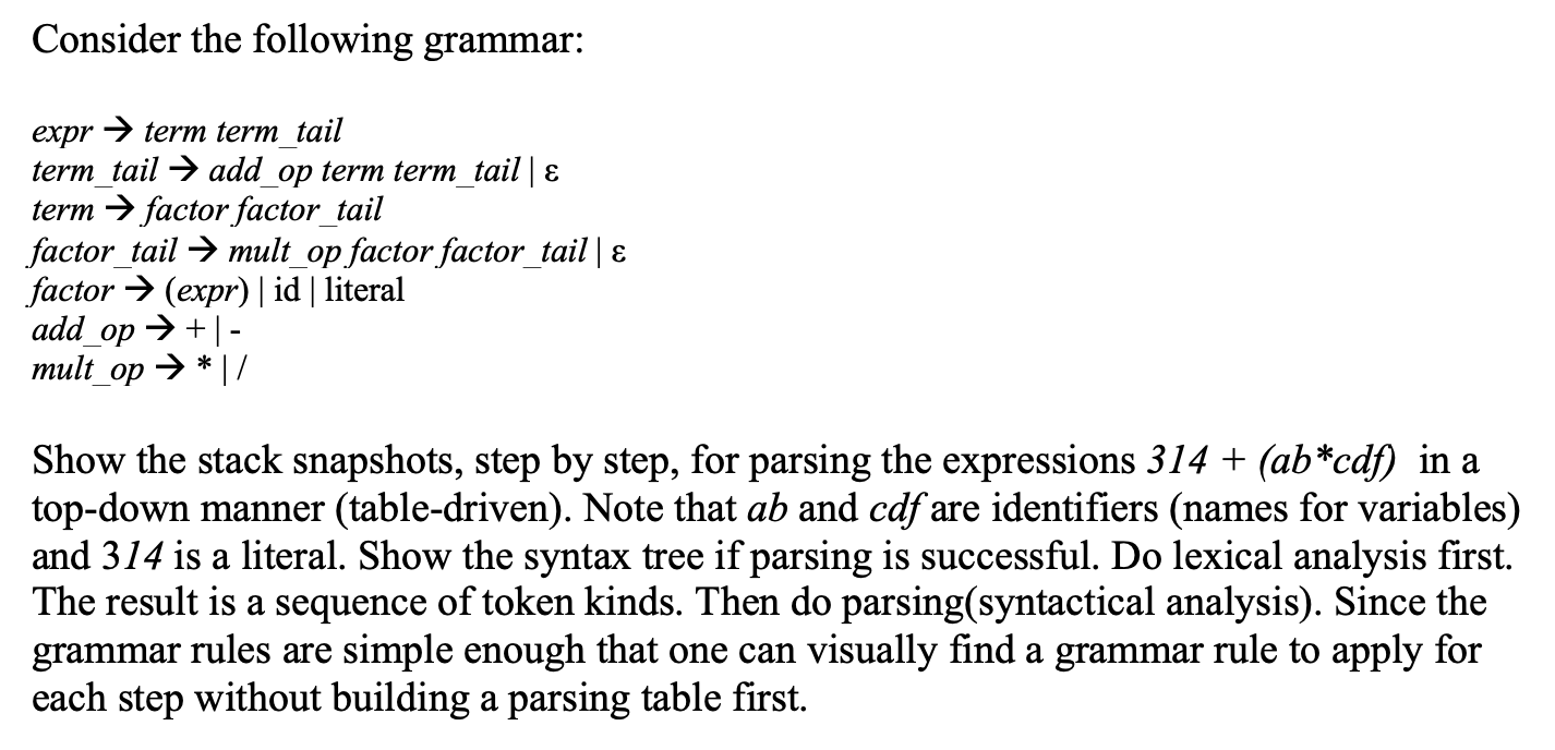 Solved Consider the following grammar: expr → term term tail | Chegg.com