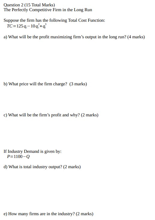 Solved Question 2 (15 Total Marks) The Perfectly Competitive | Chegg.com