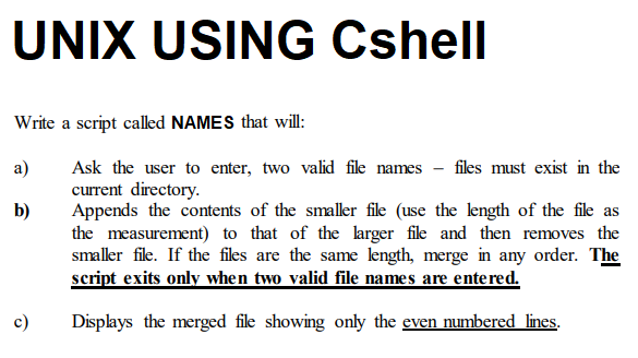 Solved Unix Using Cshell Write A Script Called Names That 6157