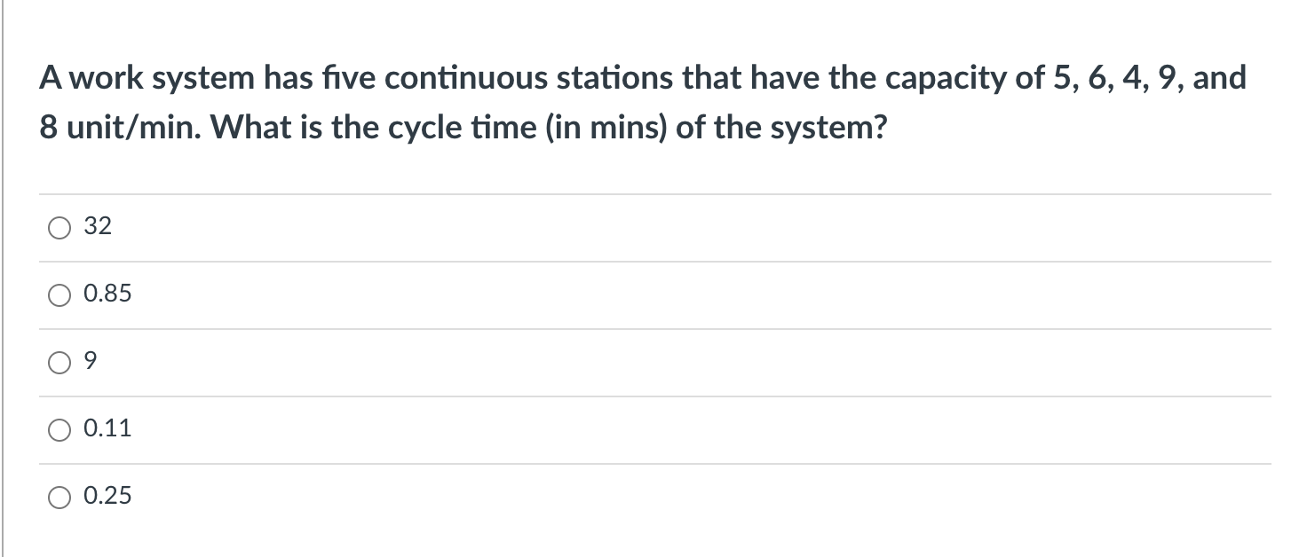 Solved A work system has five continuous stations that have | Chegg.com