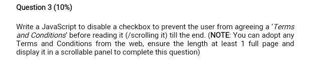 Solved Question 3 (10%) Write a JavaScript to disable a | Chegg.com