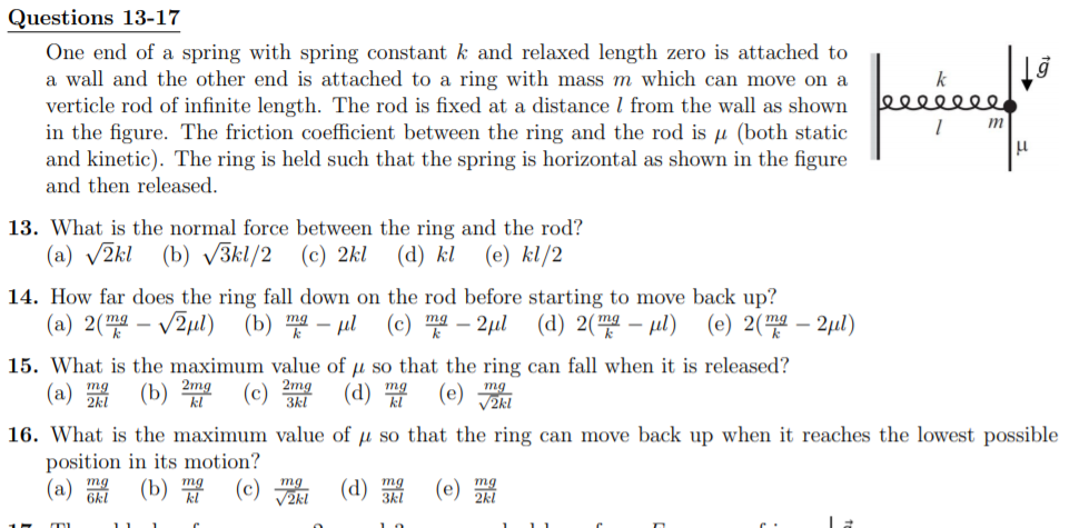 Solved Questions 13-17 One end of a spring with spring | Chegg.com