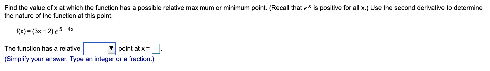 Solved Find the value of x at which the function has a | Chegg.com