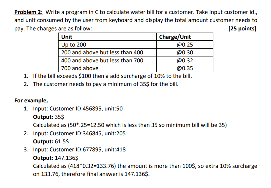 Solved Problem 2: Write a program in C to calculate water | Chegg.com