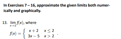 Solved In Exercises 7-16, ﻿approximate the given limits both | Chegg.com