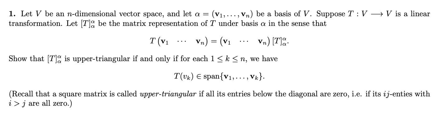 Solved 1. Let V be an n-dimensional vector space, and let a | Chegg.com