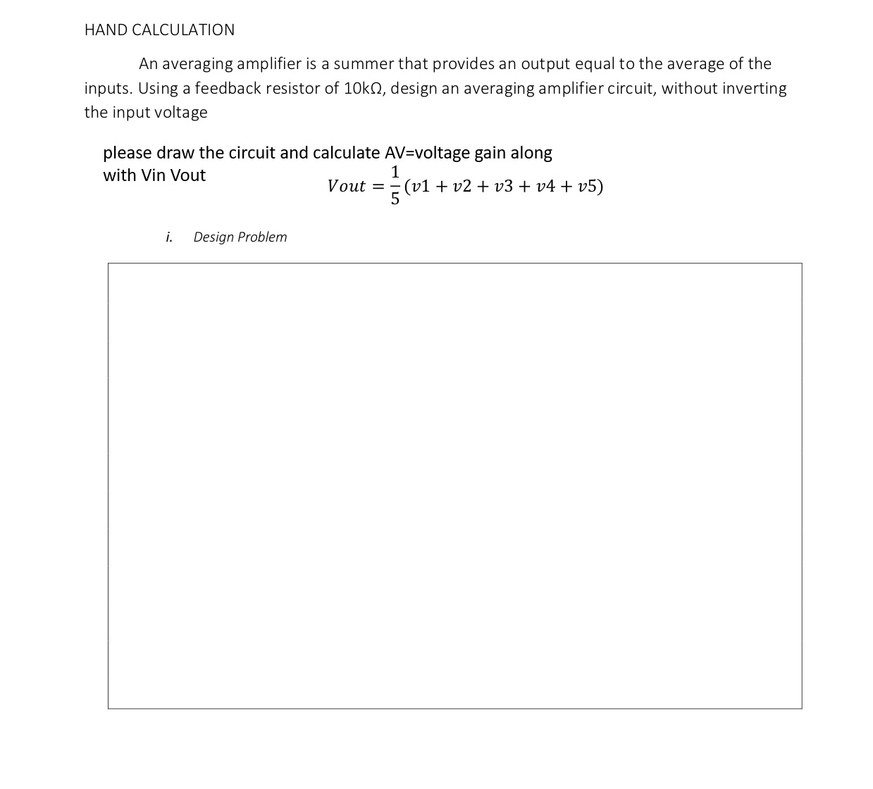 Solved HAND CALCULATIONAn averaging amplifier is a summer | Chegg.com