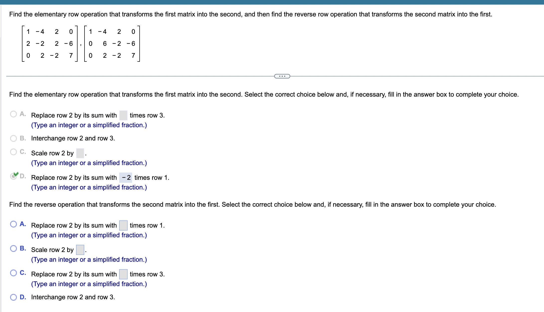 Solved ⎣⎡120−4−2222−20−67⎦⎤,⎣⎡100−4622−2−20−67⎦⎤ nd the | Chegg.com