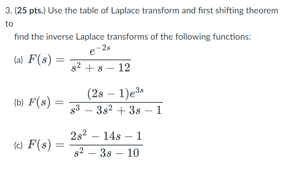 Solved 3. (25 pts.) Use the table of Laplace transform and | Chegg.com