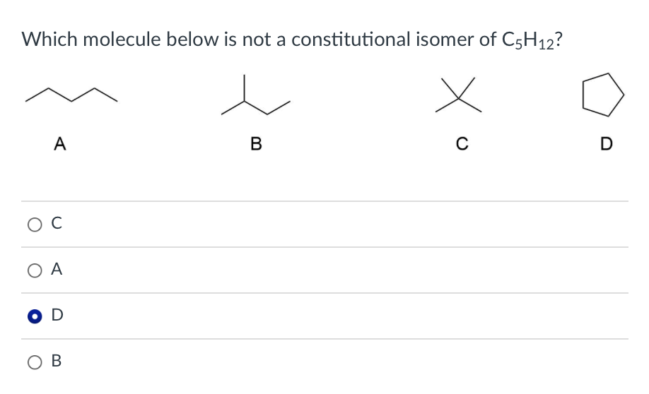 Solved Which molecule below is not a constitutional isomer | Chegg.com
