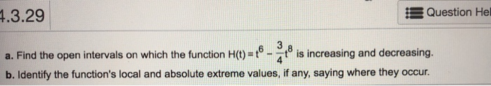 Solved .3.29 Question Hel a. Find the open intervals on | Chegg.com